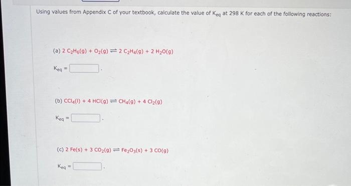 Solved Using values from Appendix C of your textbook, | Chegg.com