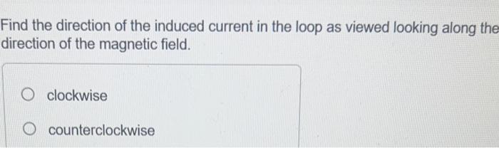 Solved Shrinking Loop A Circular Loop Of Flexible Iron Wire