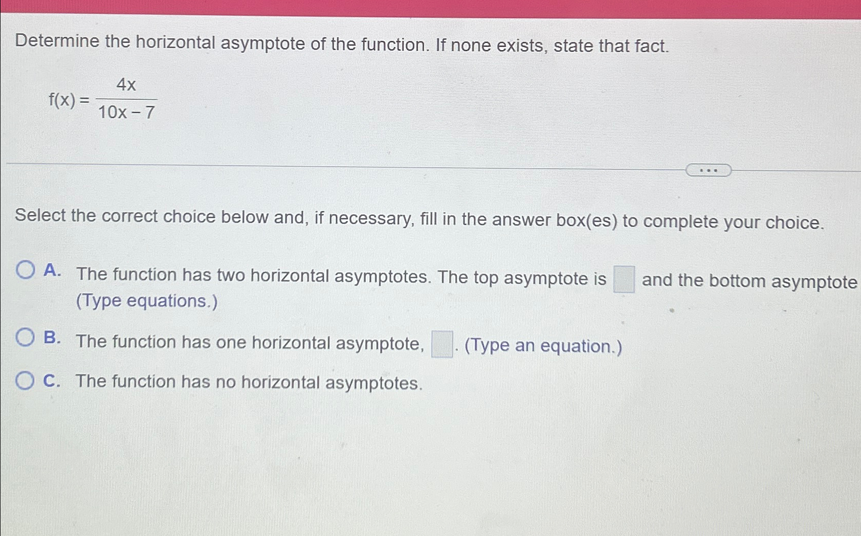 Solved Determine the horizontal asymptote of the function. | Chegg.com