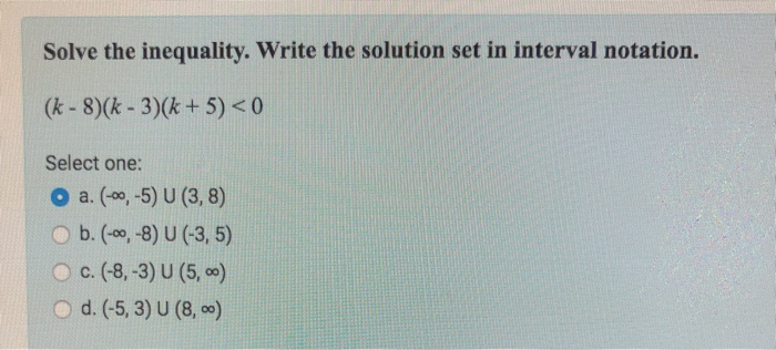 Solved Solve the inequality. Write the solution set in | Chegg.com