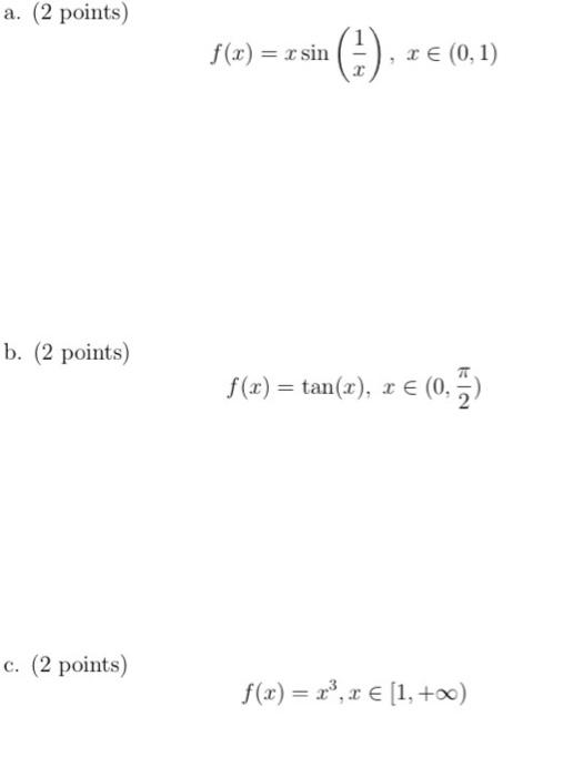 Solved Determine if the functions below are uniformly | Chegg.com