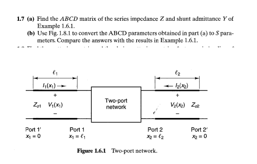 1.7 (a) ﻿Find the ABCD matrix of the series impedance | Chegg.com