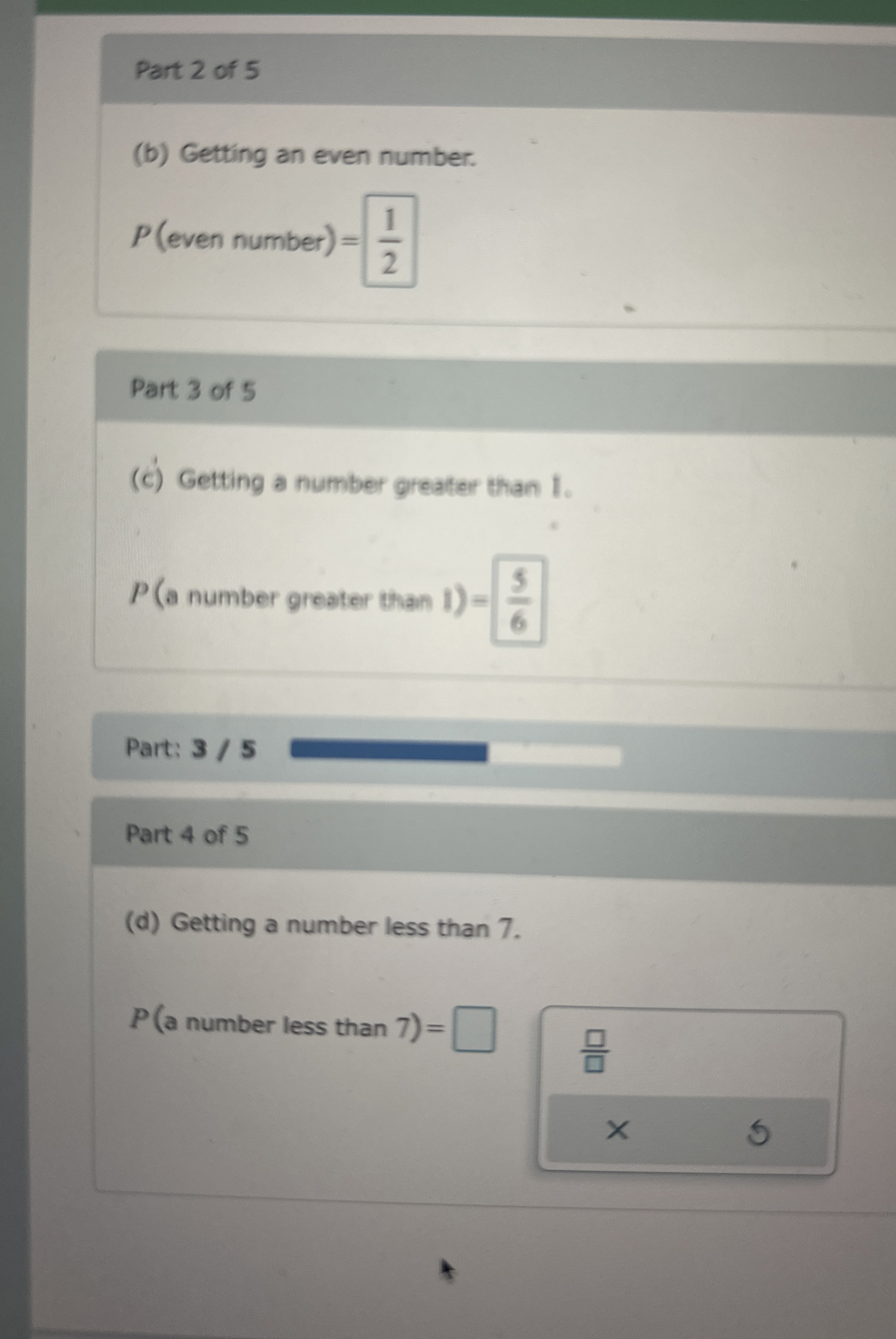Solved Part 2 ﻿of 5(b) ﻿Getting an even number.P( ﻿even | Chegg.com