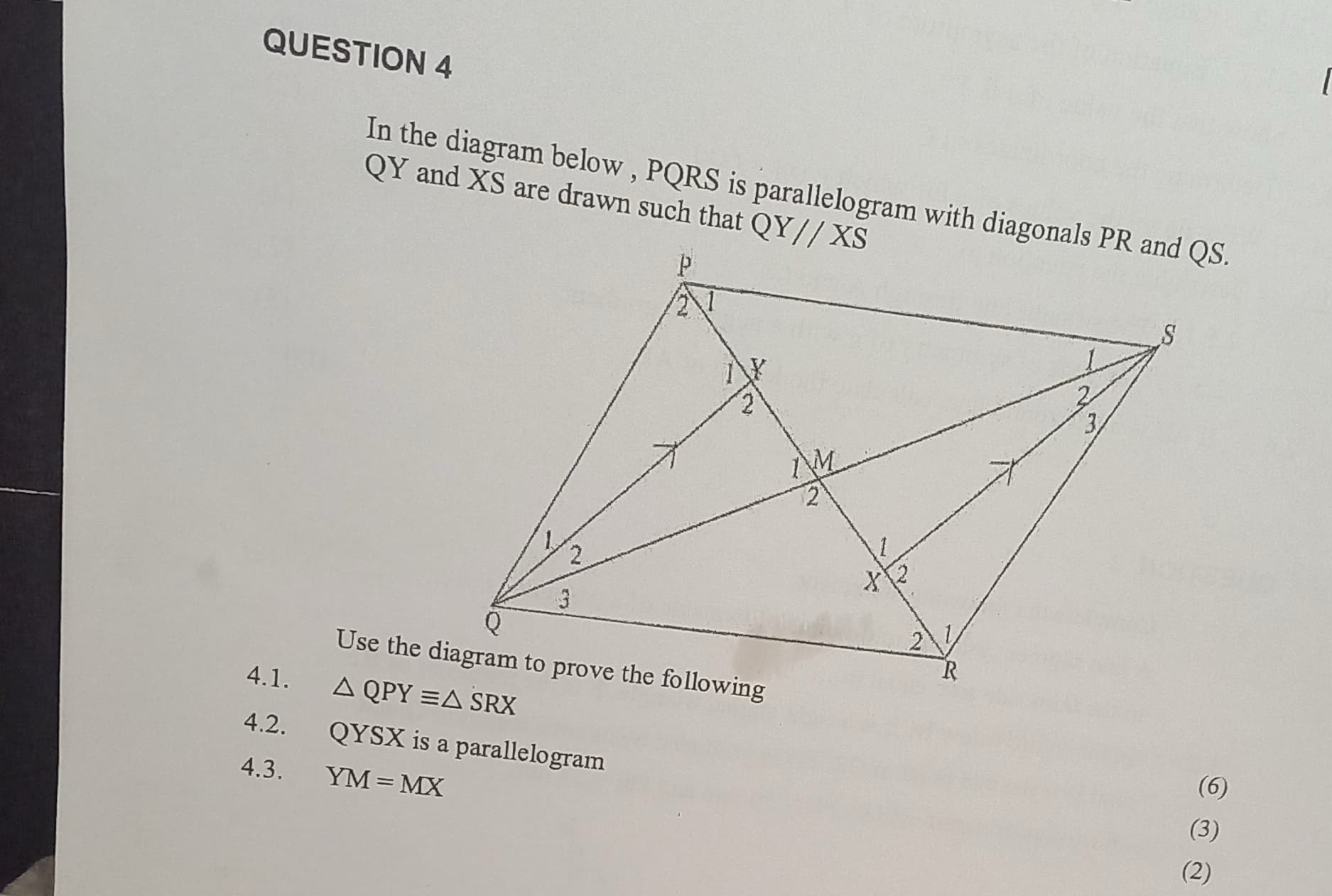 Solved QUESTION 4In the diagram below, PQRS ﻿is | Chegg.com