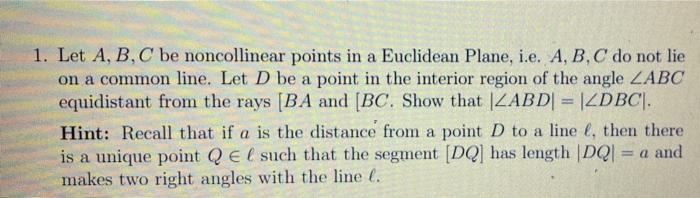 Solved а 1. Let A, B, C be noncollinear points in a | Chegg.com