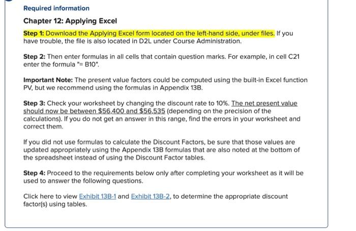 Solved Required information Chapter 12: Applying Excel Step | Chegg.com