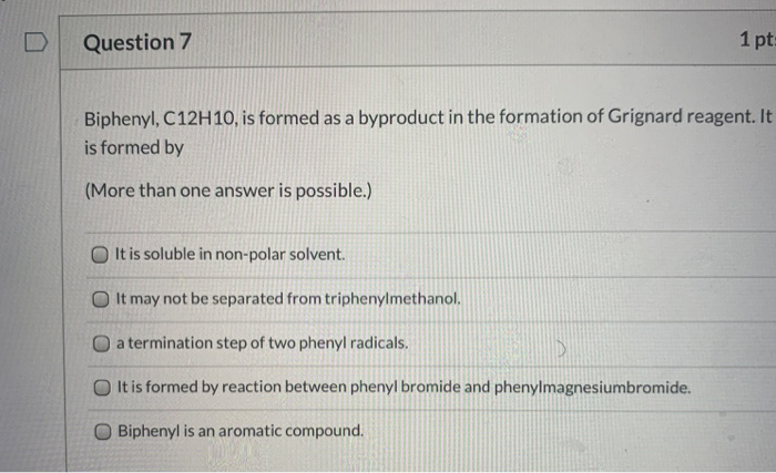 Solved Question 7 1 pt Biphenyl, C12H10, is formed as a | Chegg.com