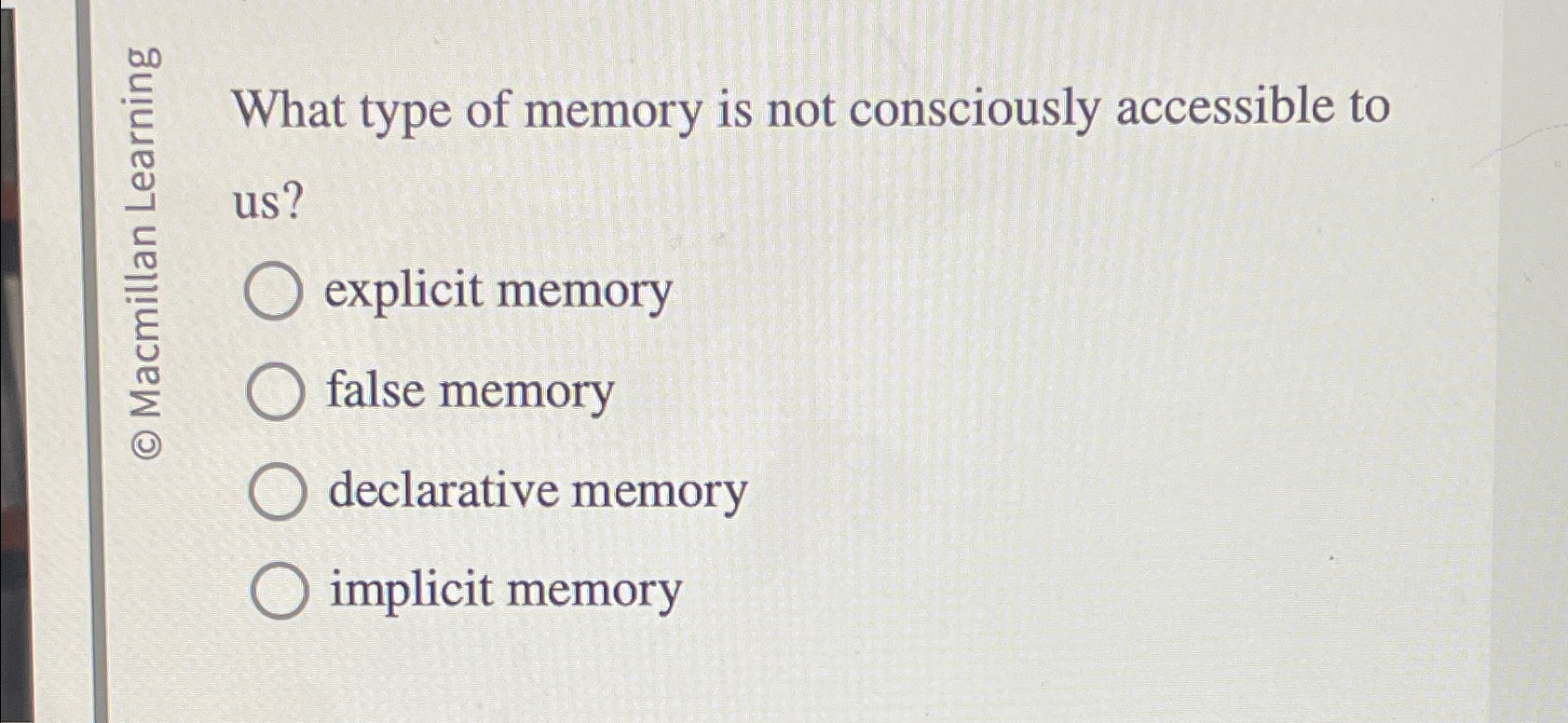 Solved What type of memory is not consciously accessible to | Chegg.com