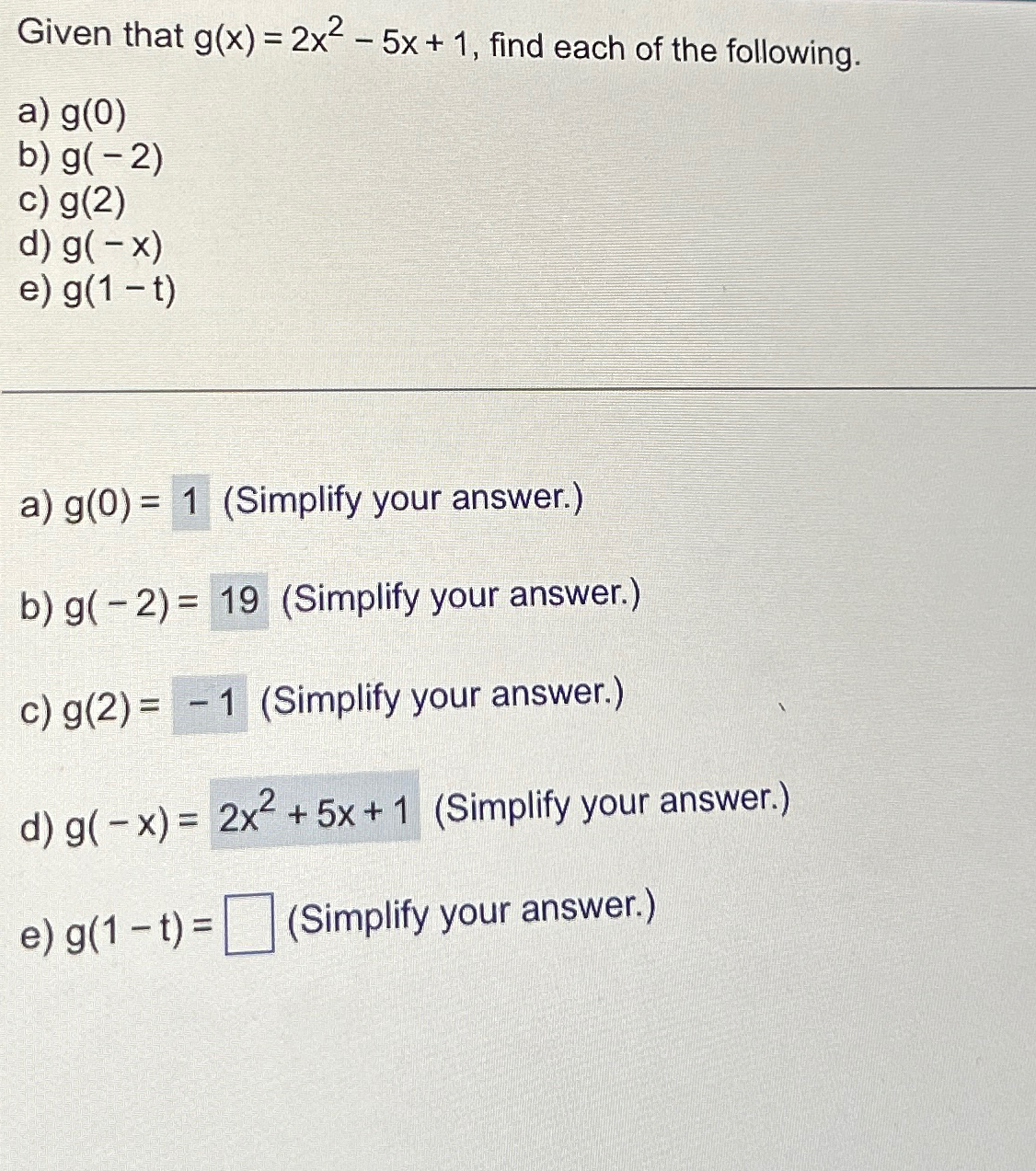 Solved Given that g(x)=2x2-5x+1, ﻿find each of the | Chegg.com