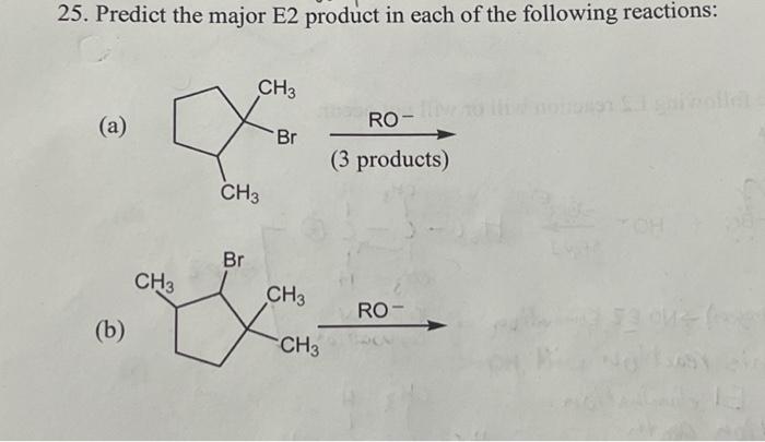 Solved Predict the major E2 product in each of the following | Chegg.com