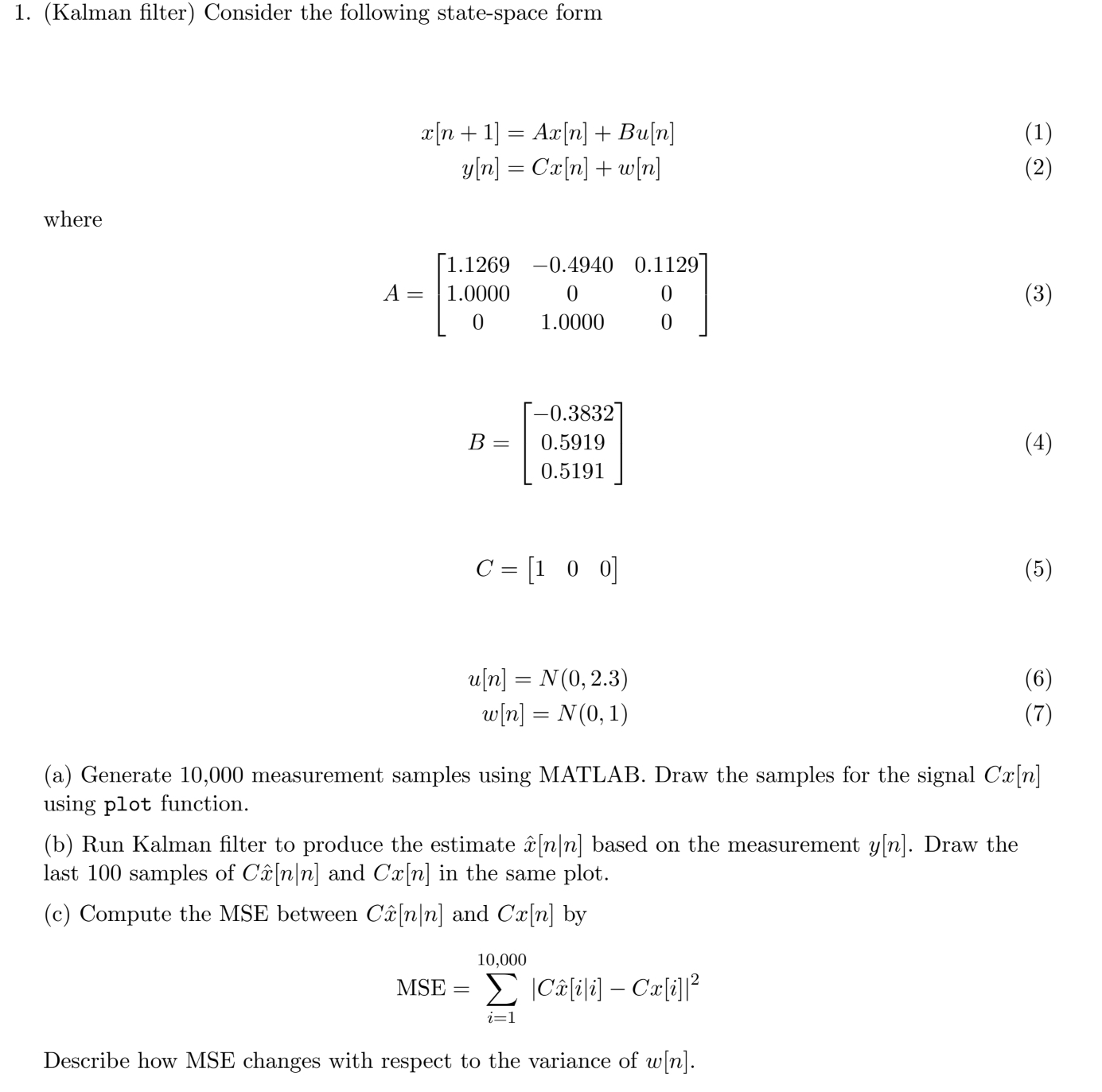 (Kalman filter) ﻿Consider the following state-space | Chegg.com