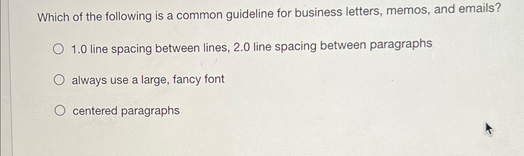 Solved Which of the following is a common guideline for | Chegg.com