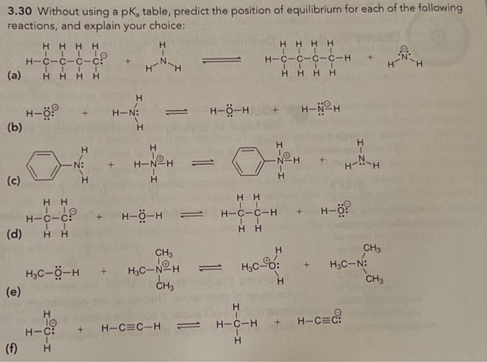 Solved 3.30 Without using a pKa table, predict the position | Chegg.com