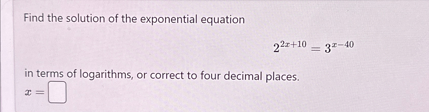 Solved Find the solution of the exponential | Chegg.com