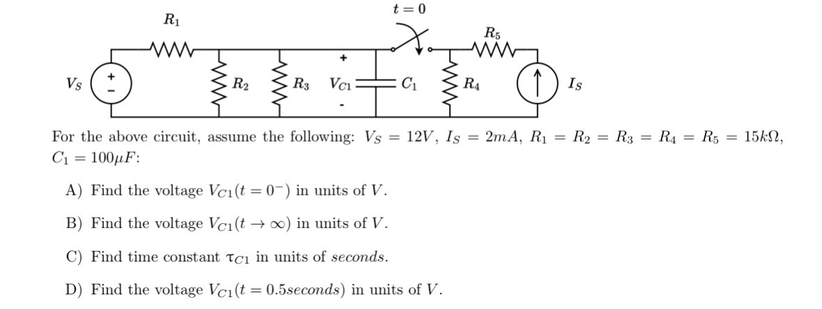 Solved For the above circuit, assume the following: | Chegg.com