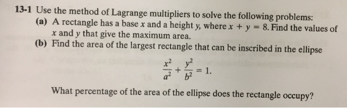 Solved 13-1 Use the method of Lagrange multipliers to solve | Chegg.com