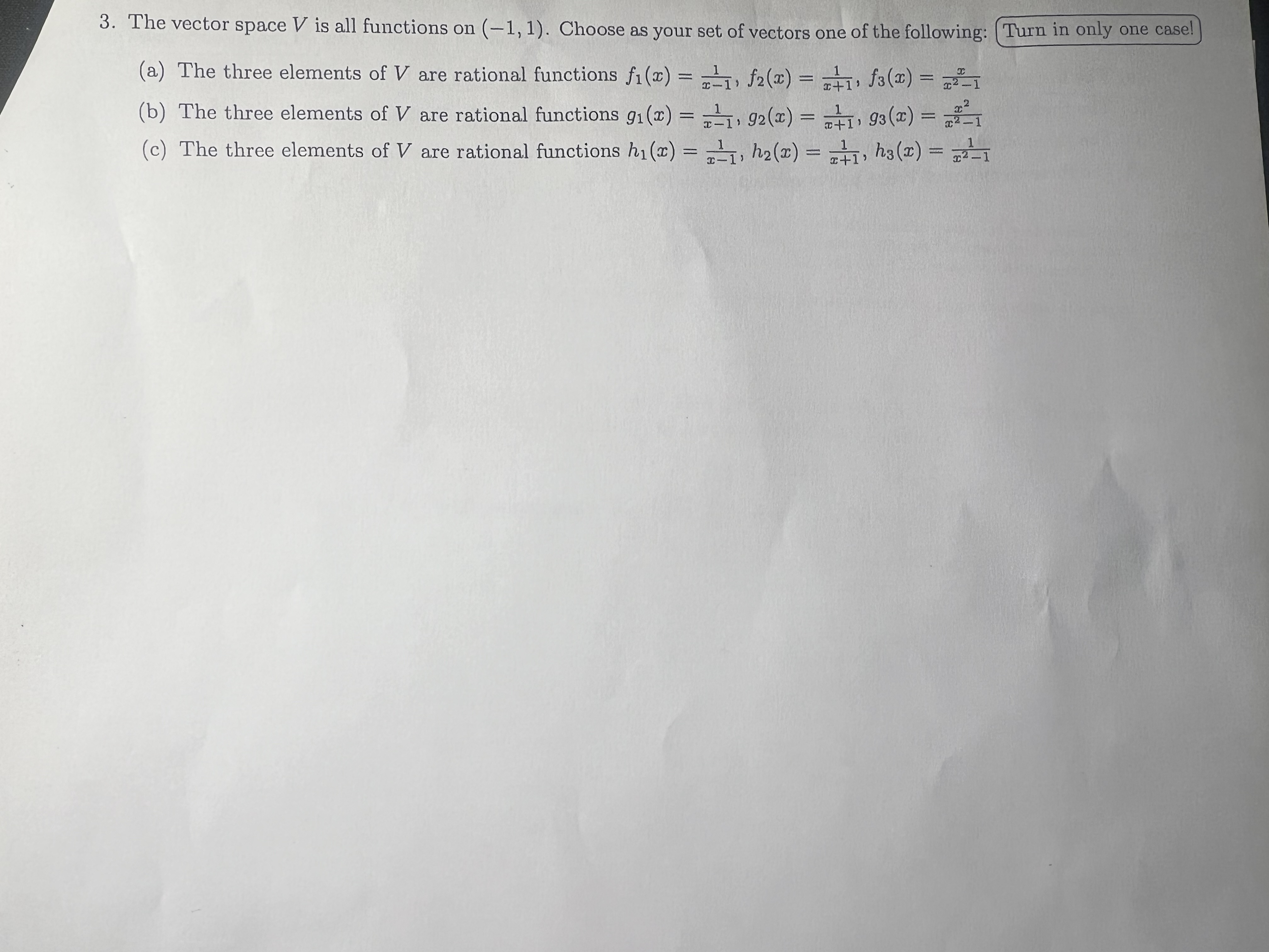 Solved The vector space V ﻿is all functions on (-1,1). | Chegg.com