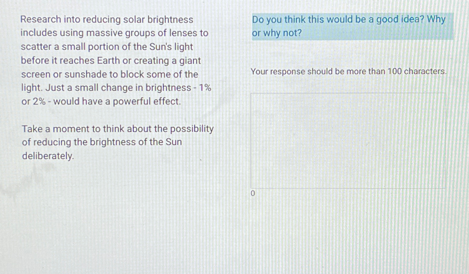Solved Research into reducing solar brightness includes | Chegg.com