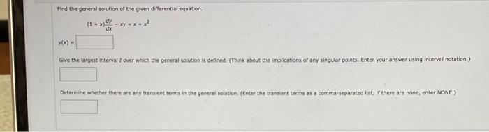 Solved Find the general solution of the given differential | Chegg.com
