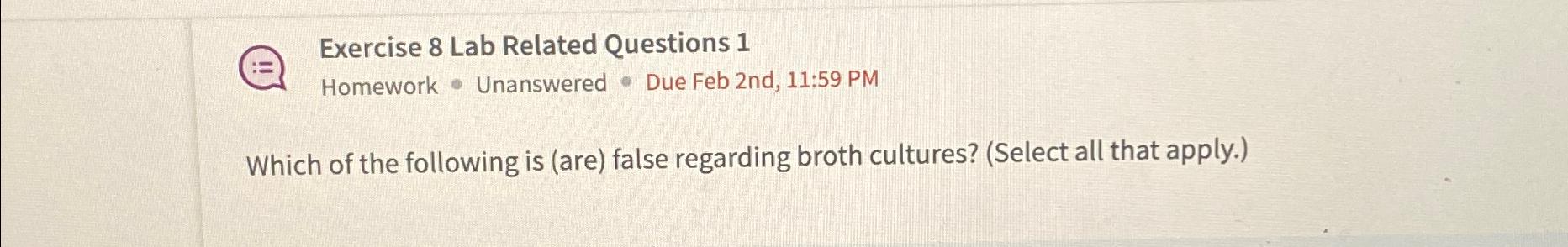Solved Exercise 8 ﻿Lab Related Questions 1Homework Which of | Chegg.com