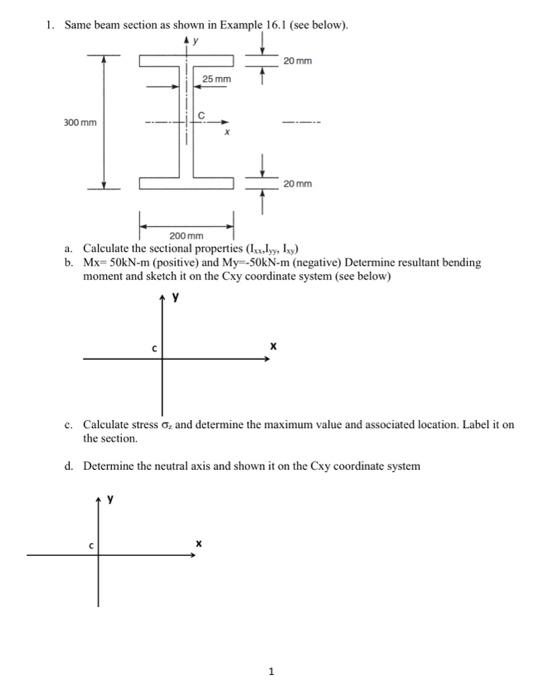 Solved 1. Same beam section as shown in Example 16.1 (see | Chegg.com