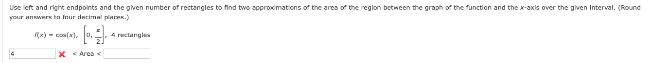 Solved Use left and right endpoints and the given number of | Chegg.com