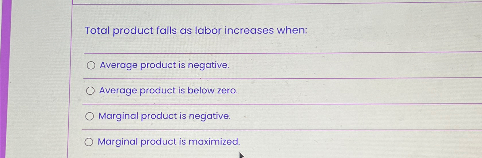 Solved Total product falls as labor increases when:q,Average | Chegg.com