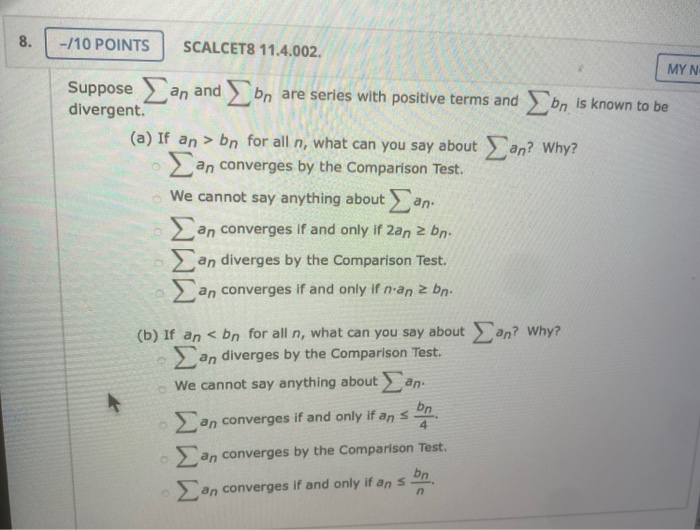 Solved 8. -/10 POINTS SCALCETS 11.4.002. MYN Suppose an and | Chegg.com Solved 8. -/10 POINTS SCALCETS 11.4.002. MYN Suppose an and | Chegg.com