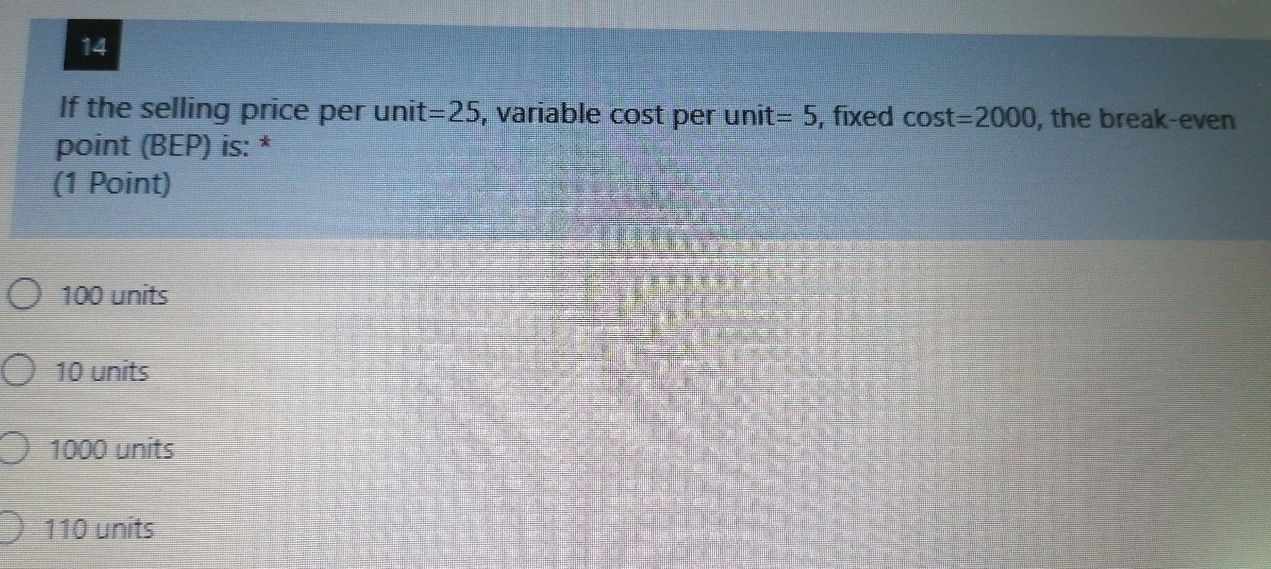 Solved If the selling price per unit=25, variable cost per | Chegg.com