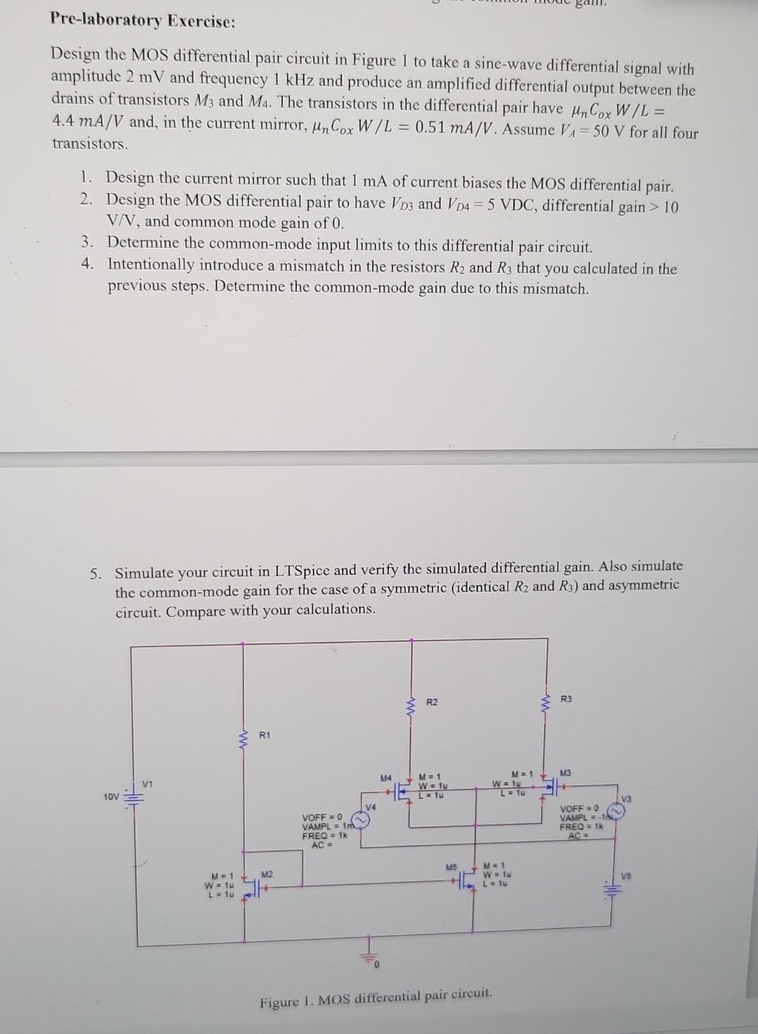 Solved Pre-laboratory Exercise: Design the MOS differential | Chegg.com