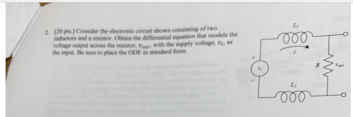 Solved [20 ﻿pts.] ﻿Consider the electromic circuit shown | Chegg.com