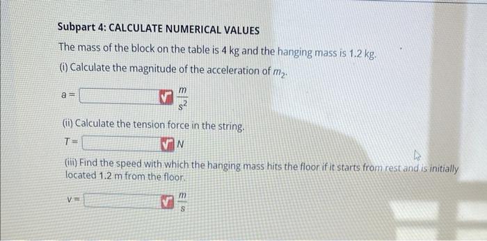 Solved Subpart 4: CALCULATE NUMERICAL VALUES The mass of the | Chegg.com