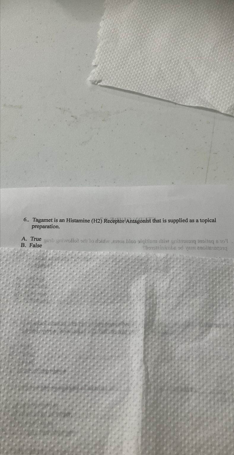 Solved 6.. ﻿Tagamet is an Histamine (H2) ﻿Receptor | Chegg.com