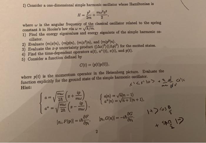 Solved 1) Consider a one-dimensional simple harmonic | Chegg.com
