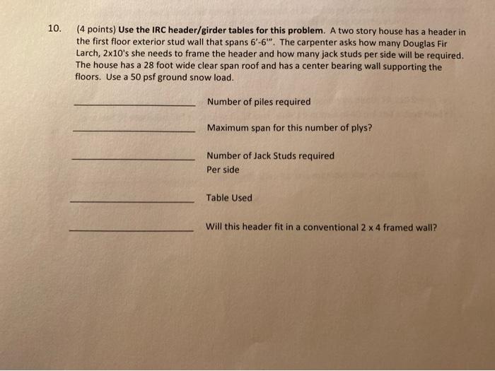 10. (4 points) Use the IRC header/girder tables for | Chegg.com