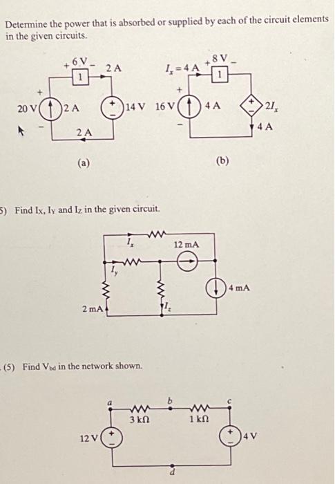 Solved Determine the power that is absorbed or supplied by | Chegg.com