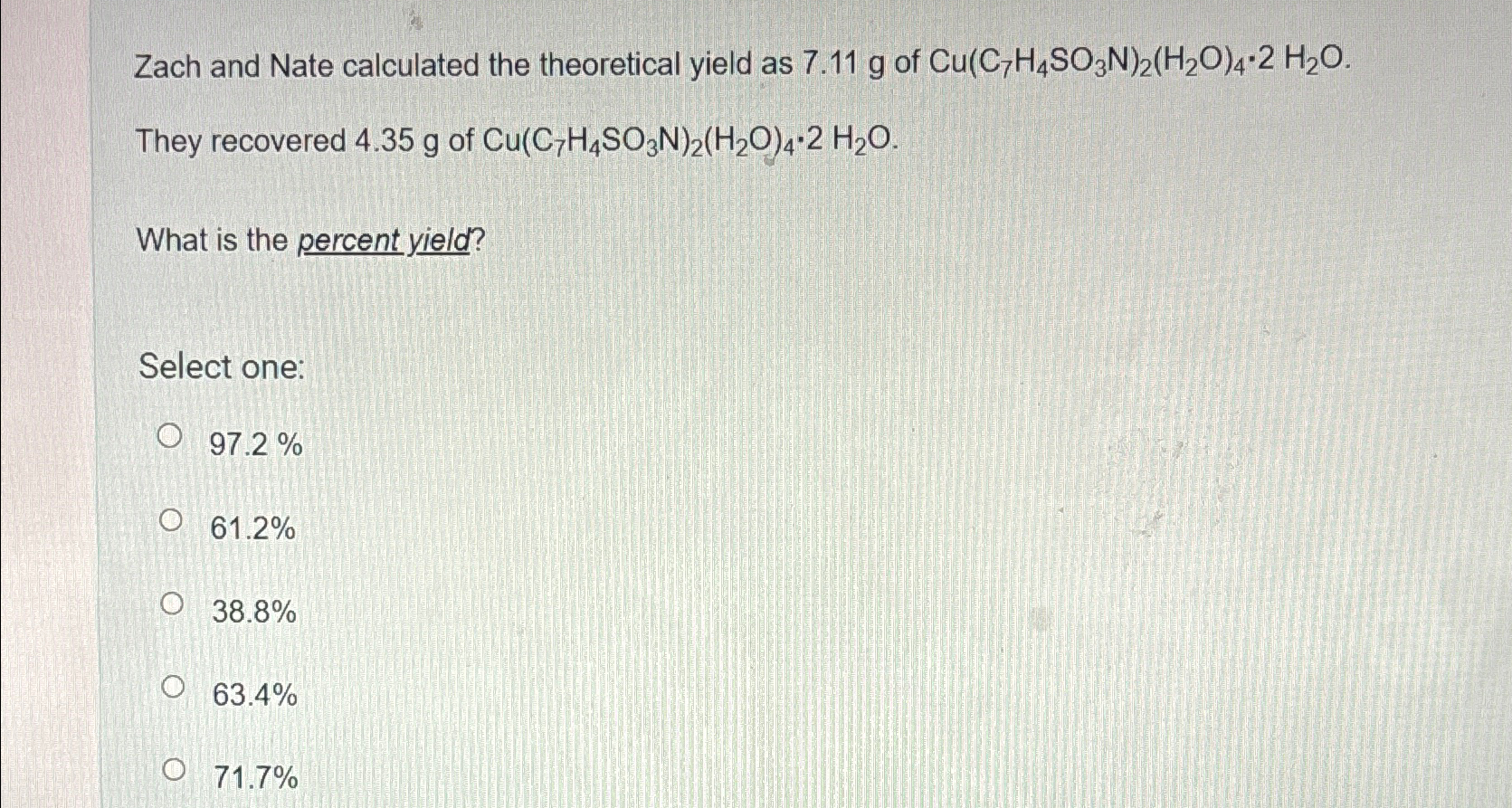 Solved Zach and Nate calculated the theoretical yield as | Chegg.com