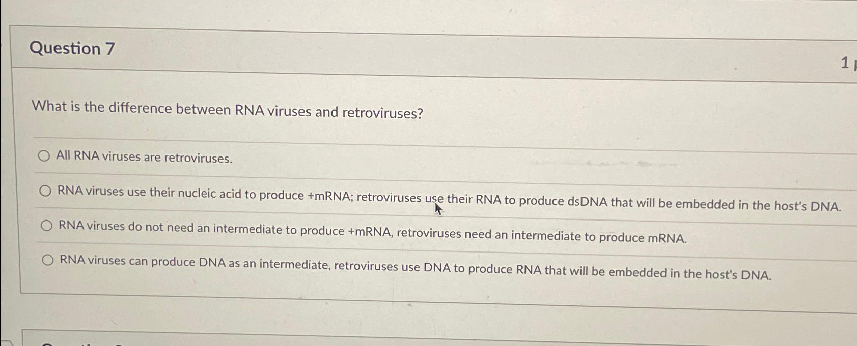Solved Question 7What is the difference between RNA viruses | Chegg.com