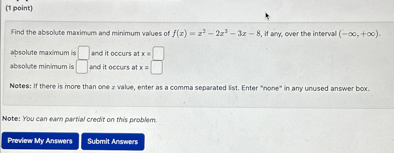 Solved (1 ﻿point)Find the absolute maximum and minimum | Chegg.com