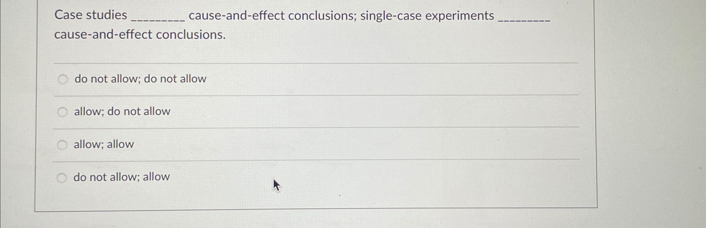 Solved Case studies cause-and-effect conclusions; | Chegg.com