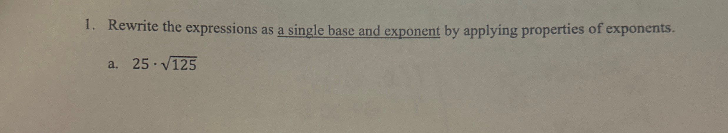 Solved Rewrite the expressions as a single base and exponent | Chegg.com