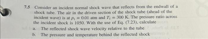 Solved 5 Consider an incident normal shock wave that | Chegg.com