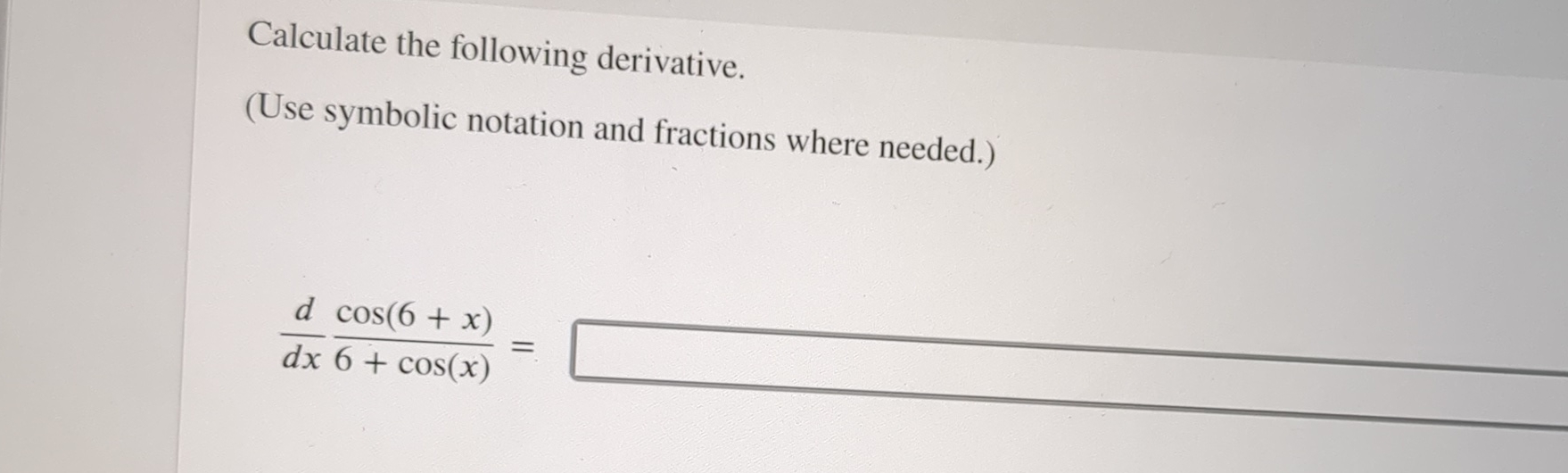 Solved Calculate the following derivative.(Use symbolic | Chegg.com