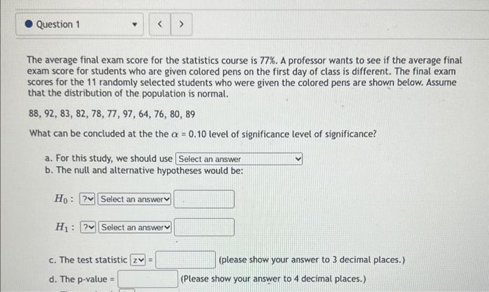 Solved The average final exam score for the statistics | Chegg.com