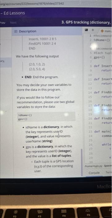 Solved Description 3. GPS tracking (dictionary, list, tuple | Chegg.com