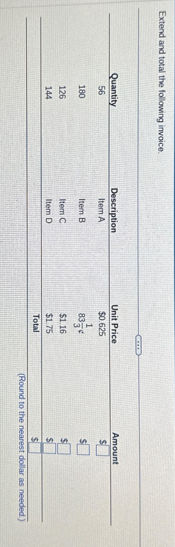 Solved Extend and total the following | Chegg.com