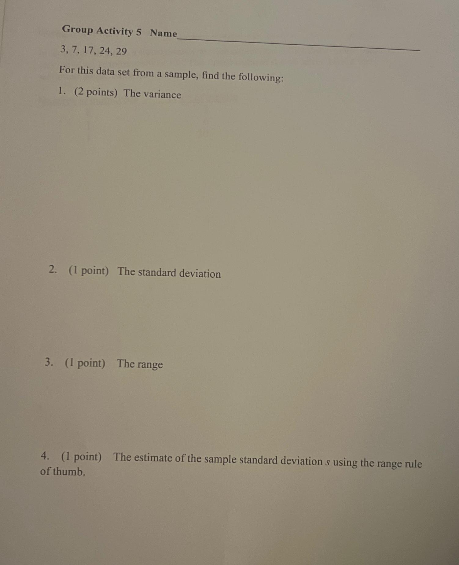 Solved Group Activity 5 ﻿Name 3,7,17,24,29For this data set | Chegg.com
