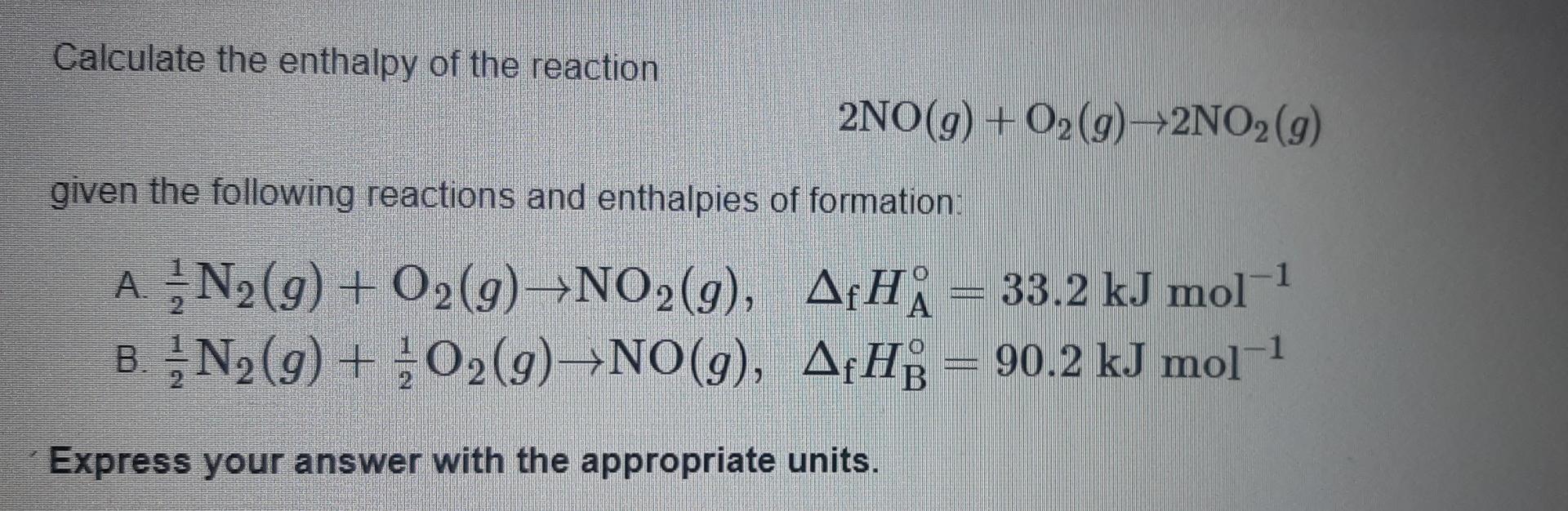 Solved 2NO(g)+O2(g)→2NO2(g) given the following reactions | Chegg.com