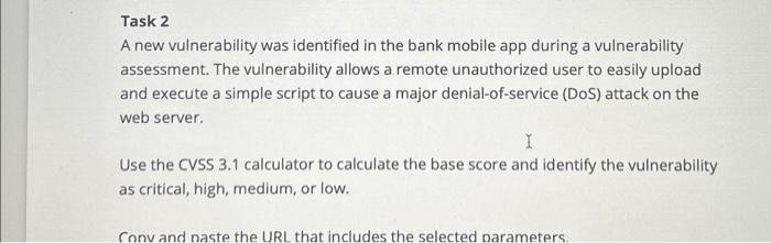 Solved Task 2 A new vulnerability was identified in the bank | Chegg.com
