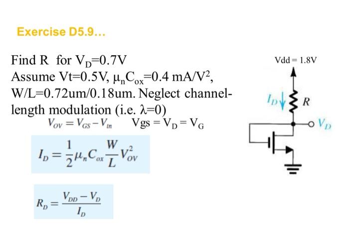 Solved Exercise D5.9... Vdd = 1.8V Find R for Vp=0.7V Assume | Chegg.com